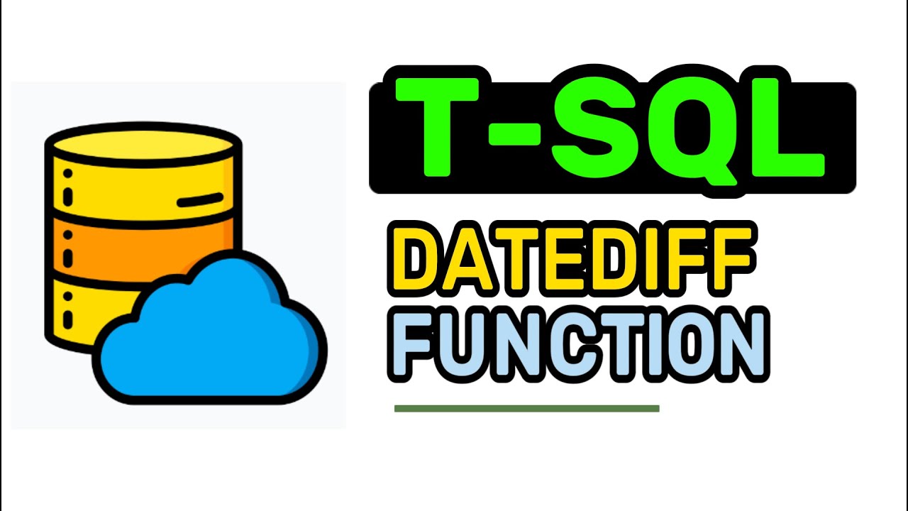 DATEDIFF Function - T-SQL FULL Tutorial For Beginners | Lesson 18