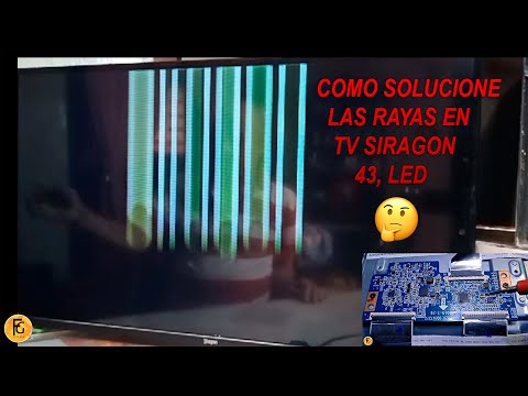 🤖 TV SIRAGON 43 LED, pantalla con rallas de colores, como lo resolvi , tecnica facil y rapida 🤖