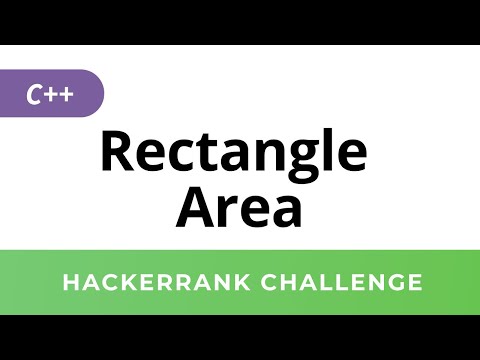 HackerRank Solution: Rectangle Area in C++