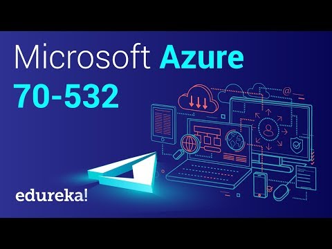 Learn Microsoft Azure 70 532 Training | Azure 70 532 Certification | Microsoft Azure Tutorial ...