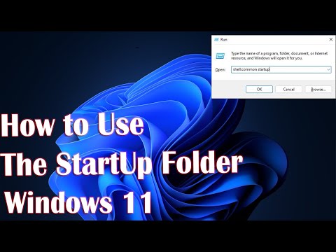 How to use the Windows 11 Startup folder