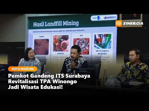 KOTA MADIUN - Pemkot Gandeng ITS Surabaya Revitalisasi TPA Winongo!