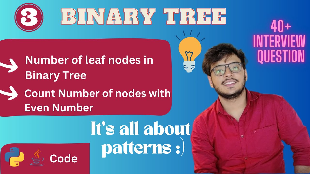 3- Number of leaf nodes in Binary Tree | Number of Even Number Node | DataStructure | Python 3