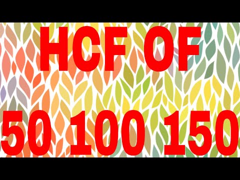HCF OF 50 100 150|GCF OF 50 100 150