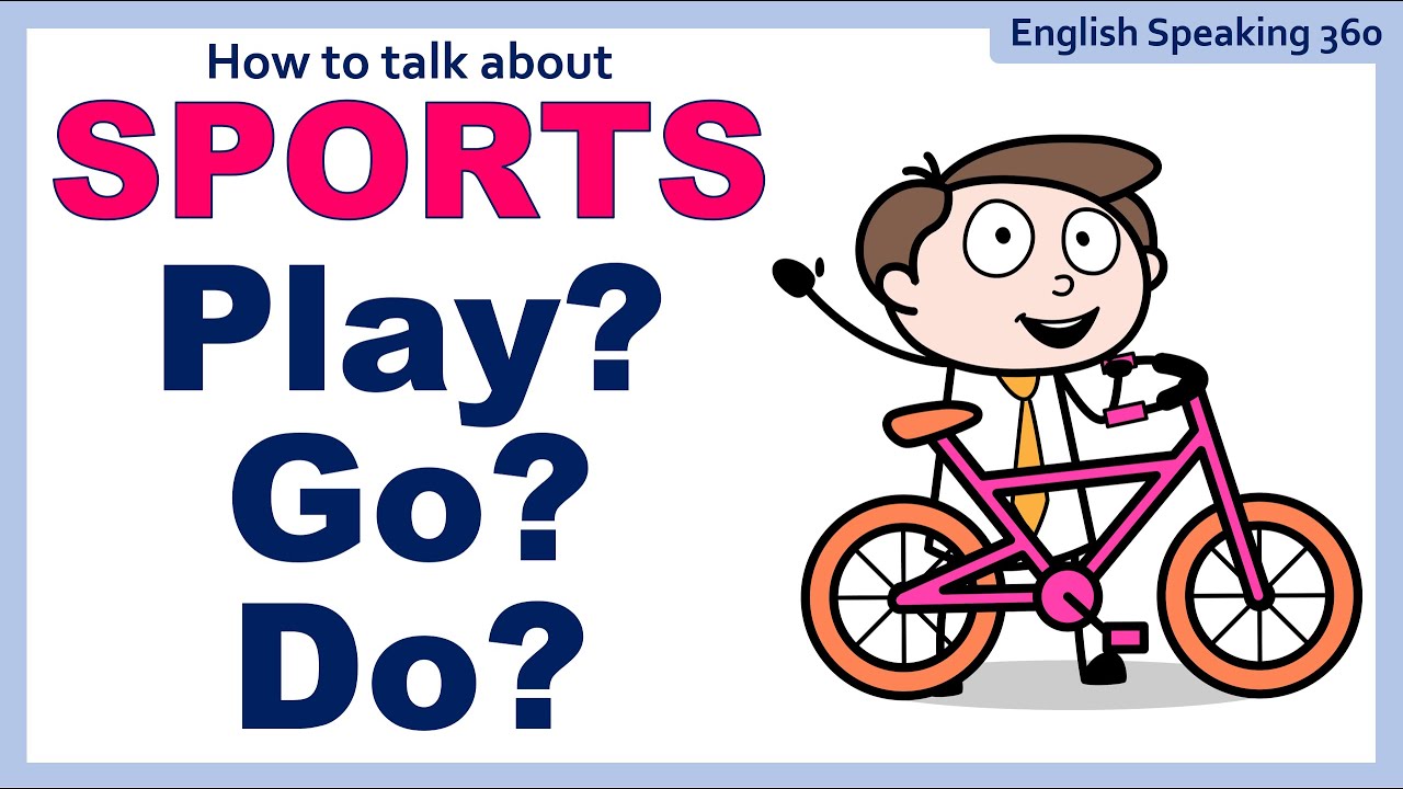 SPORTS with GO / PLAY / DO in English