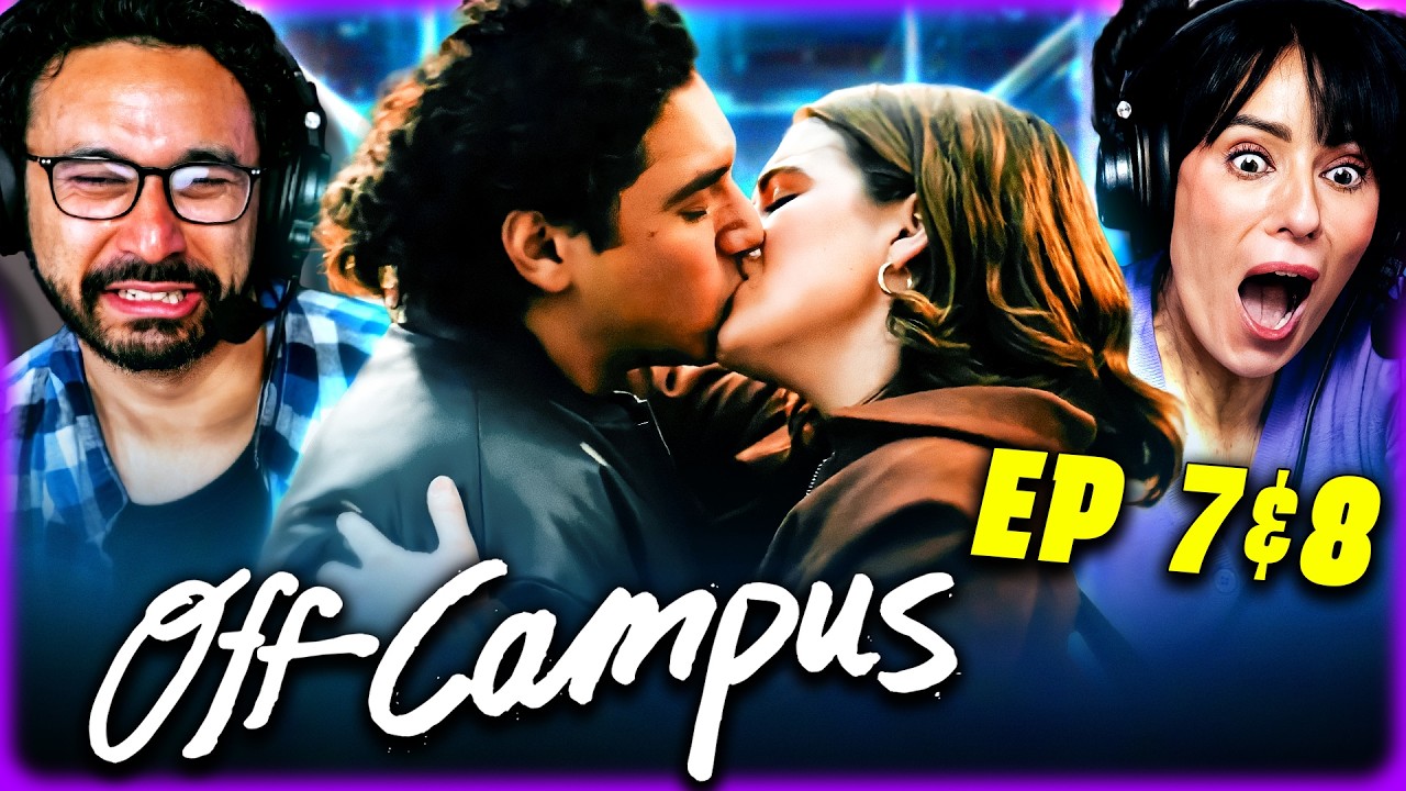 OFF CAMPUS Episode 7 & 8 - AN EMOTIONAL FINALE WITH BIG SURPRISES! -REVIEW