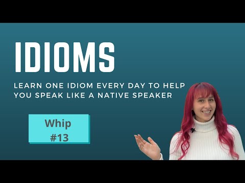 What does whip mean - Daily English Idiom - Ep 13