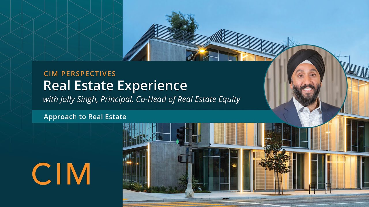 CIM Perspectives: Real Estate Experience
