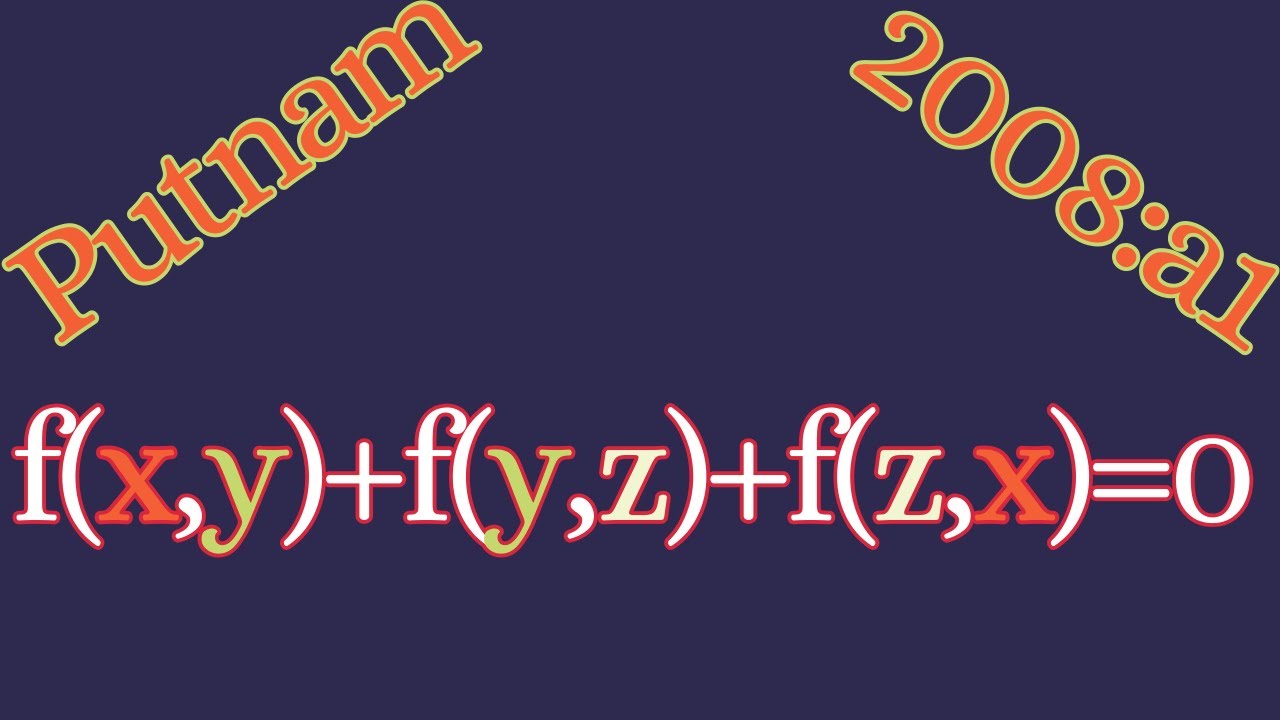 Putnam Exam | 2008: A1