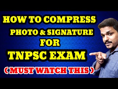 HOW TO COMPRESS PHOTO & SIGNATURE FOR TNPSC EXAM ( MUST WATCH THIS ) | TAMIL @neegalumipsagalam3739