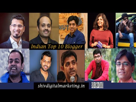 Indian top 10 bloggers name and earning details 2019, famous blog in india, online earning idea!