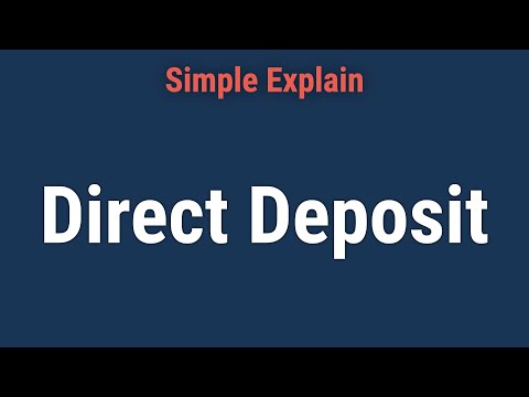 Direct Deposit: What It Is, How It Works, Benefits & Risks