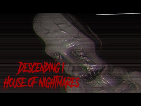 Steam Community :: Video :: Descending I - House of Nightmares: Good ...