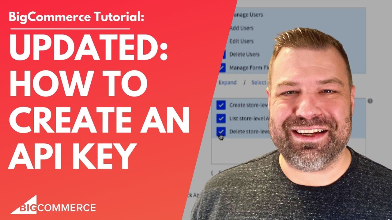How to Create API Keys in BigCommerce for Your Developers