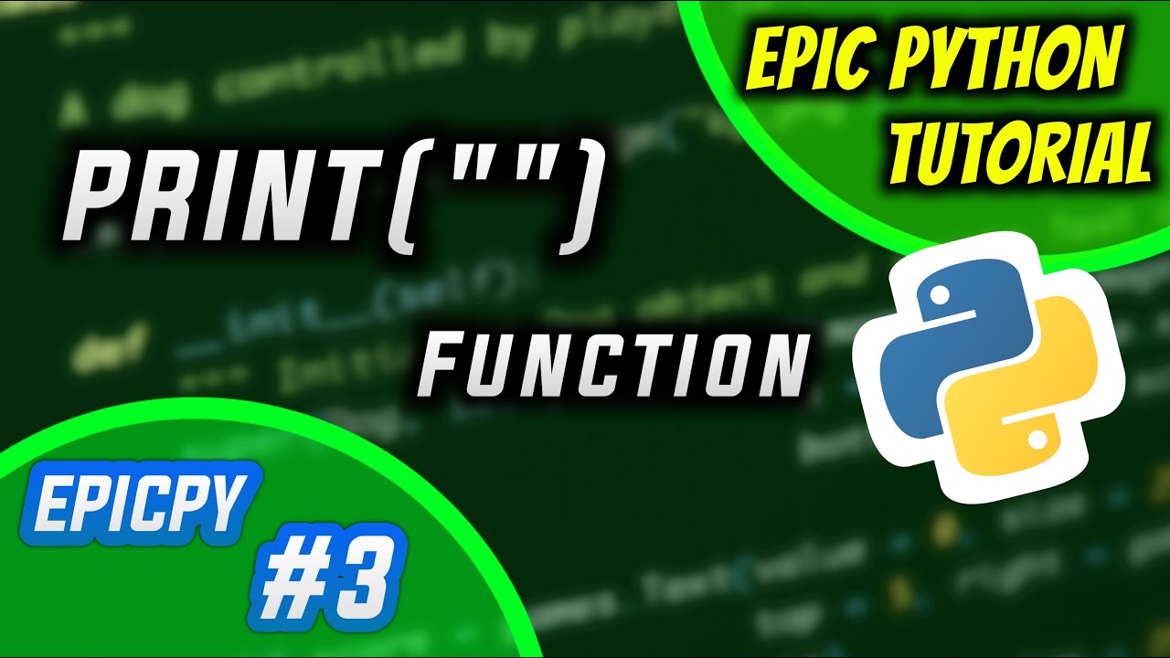 (Hindi) Print Function for Beginners 2021 | #3 EPIC PYTHON TUTORIAL #EPICPY
