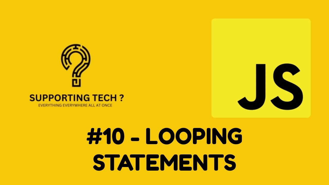 JAVASCRIPT - LOOPING STATEMENT(11)