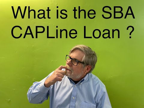 What is a SBA CAPLine Loan ?