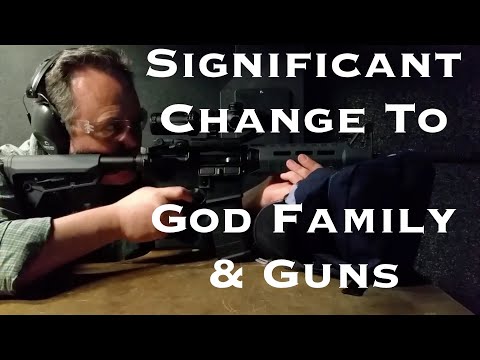 Significant Change To God Family & Guns