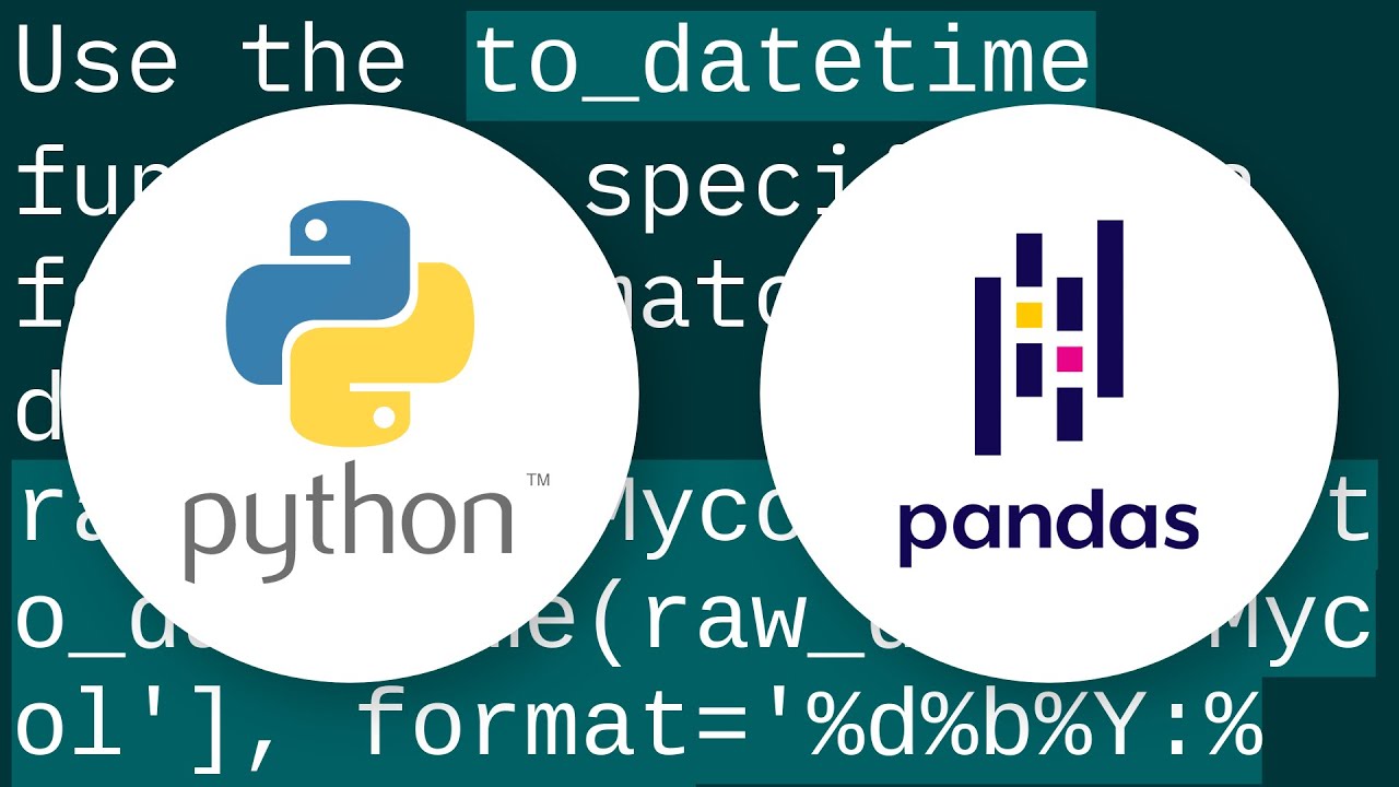 Convert Pandas Column to DateTime