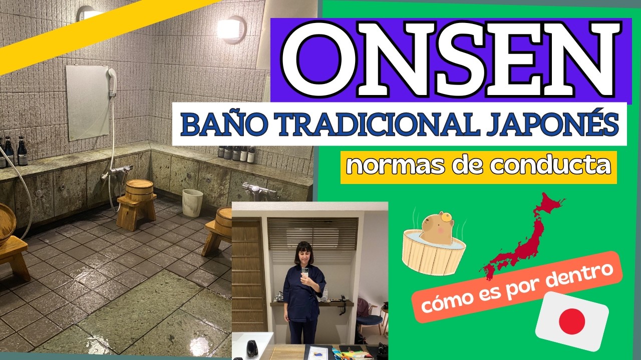 🇯🇵ONSEN: Traditional Japanese Bath | What is an onsen, its uses and rules of conduct | Traveling ...