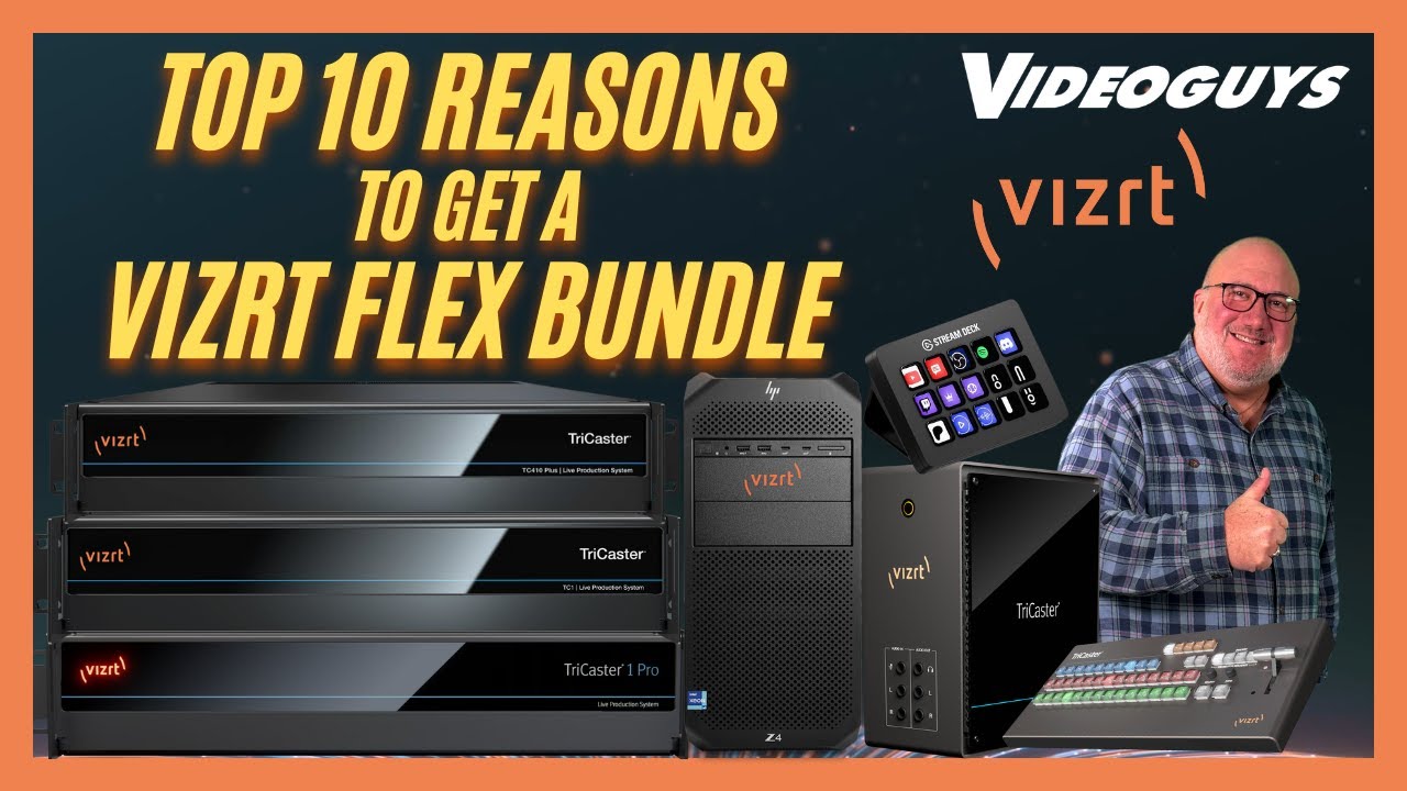 Top 10 Reasons to Get a Vizrt TriCaster Flex Bundle Before Year End
