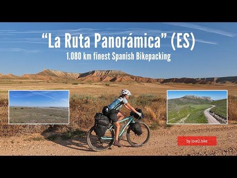 "La Ruta Panorámica" (ES) – 1.080 km finest Spanish Bikepacking (TRAILER Video)