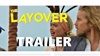 The Layover streaming: where to watch movie online?