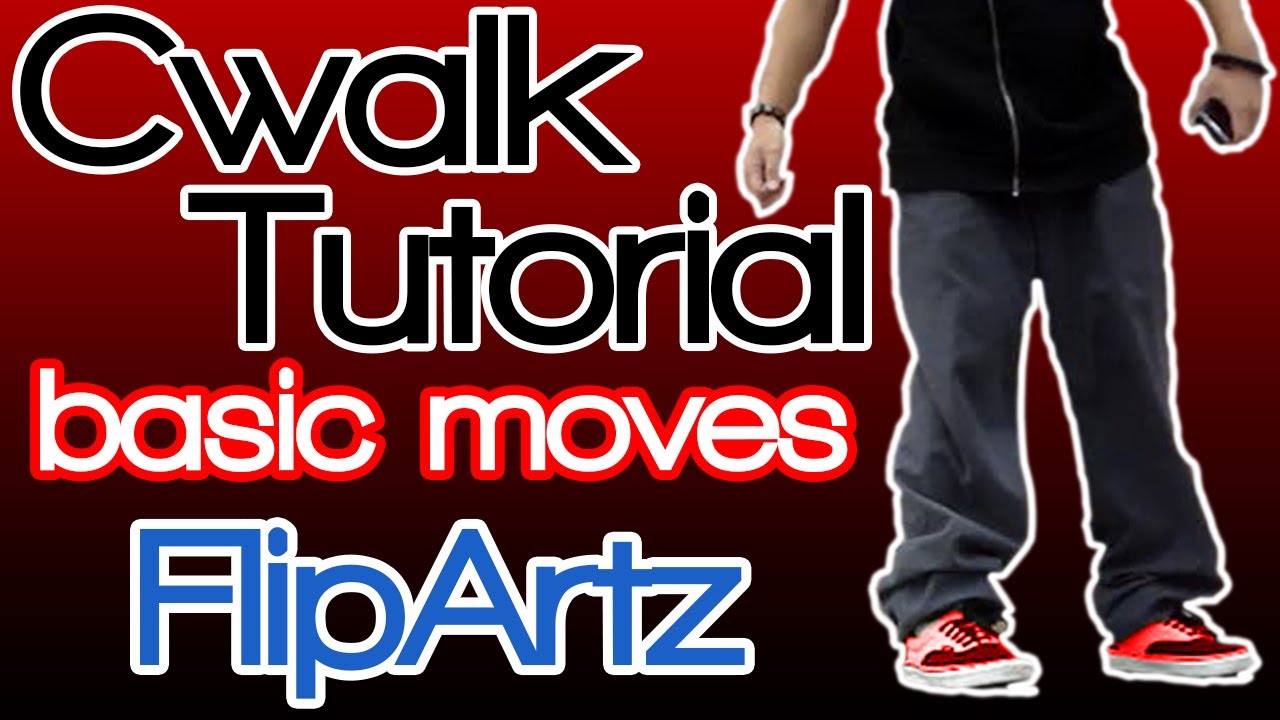 Cwalk Tutorial - Basic Moves (By : FlipArtz)