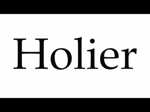 How to Pronounce Holier