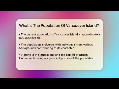 What Is The Population Of Vancouver Island? - Canada Explored