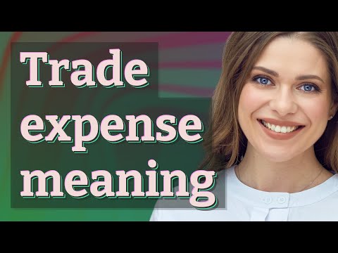 Trade expense | meaning of Trade expense