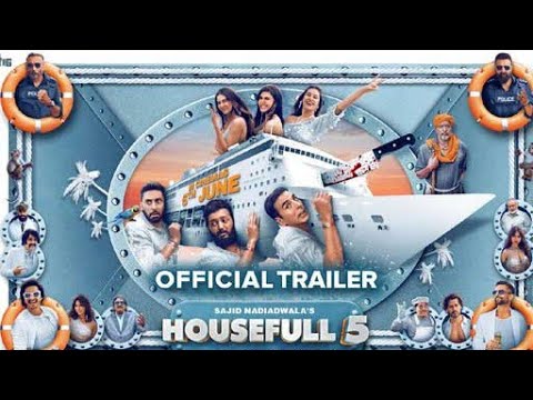 House full 5 | Official Trailer | Sajid Nadiadwala | Tarun Mansukhani | In Cinemas On 6 Jun 2025