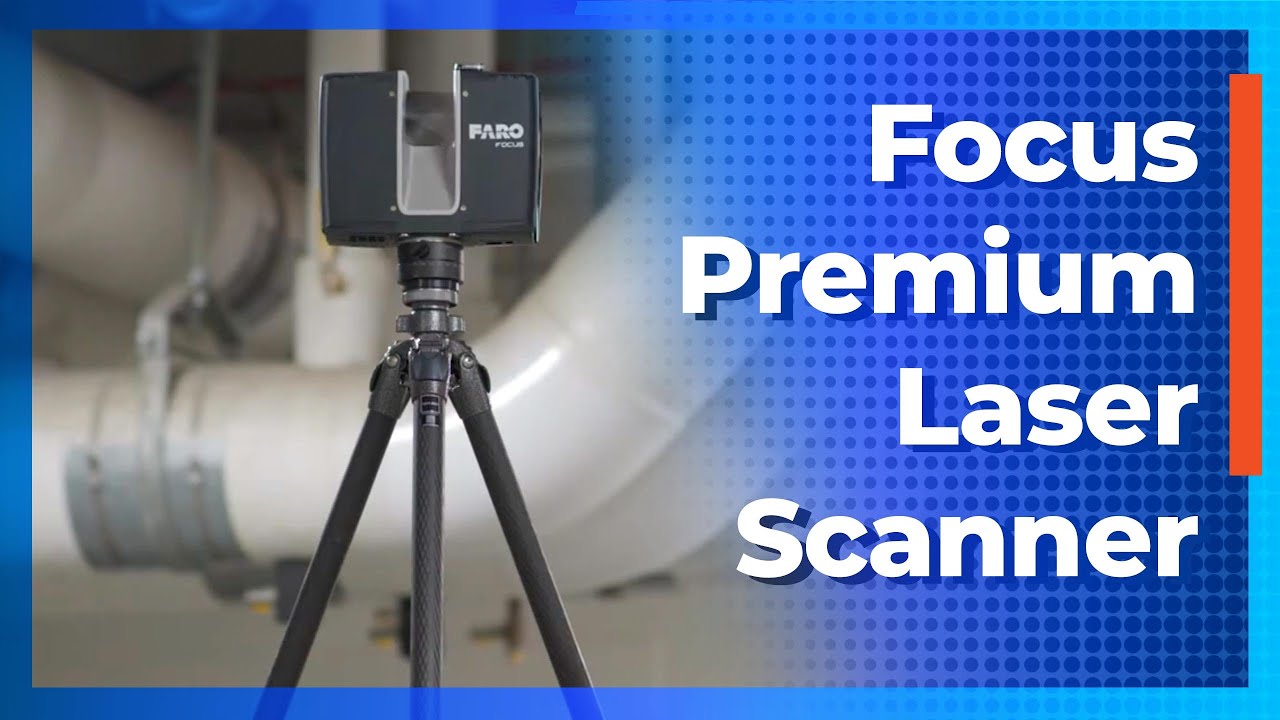 The Newest FARO Focus Laser Scanner is Here