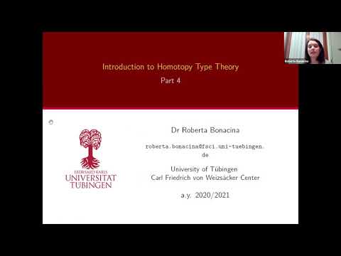 Dr. Roberta Bonacina (Tübingen): Introduction to Homotopy Type Theory III