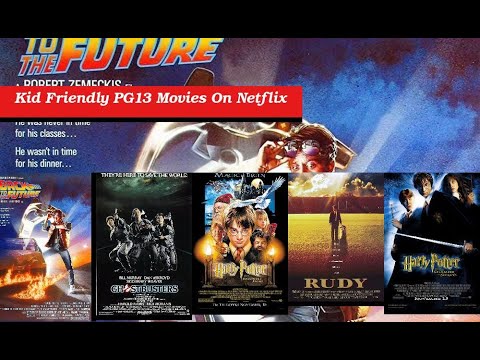 My Top 5 Kid Friendly PG13 Movies On Netflix