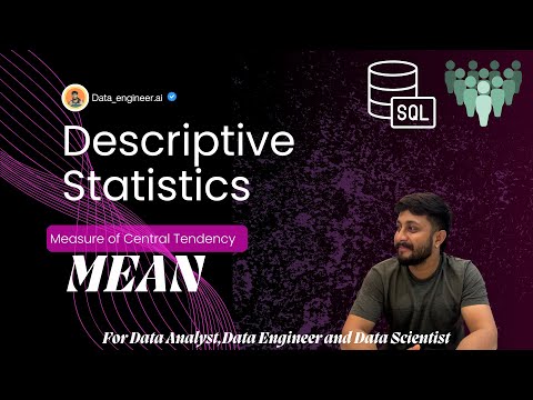 Descriptive Statistics - Mean and Also Explained the Implementation using SQL