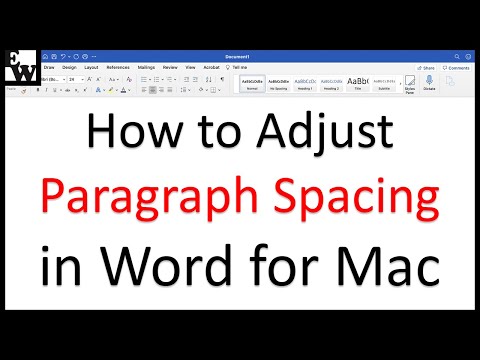 How to Adjust Paragraph Spacing in Word for Mac