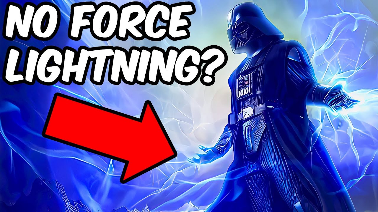 Why Couldn’t Darth Vader Use Force Lightning?