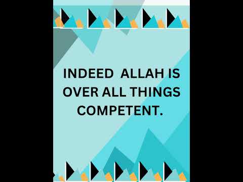 INNALLAHA Ala Kulli Shayin Qadeer in Quran, Arabic Text & Meaning