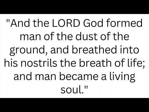 Genesis 2:7 (KJV)