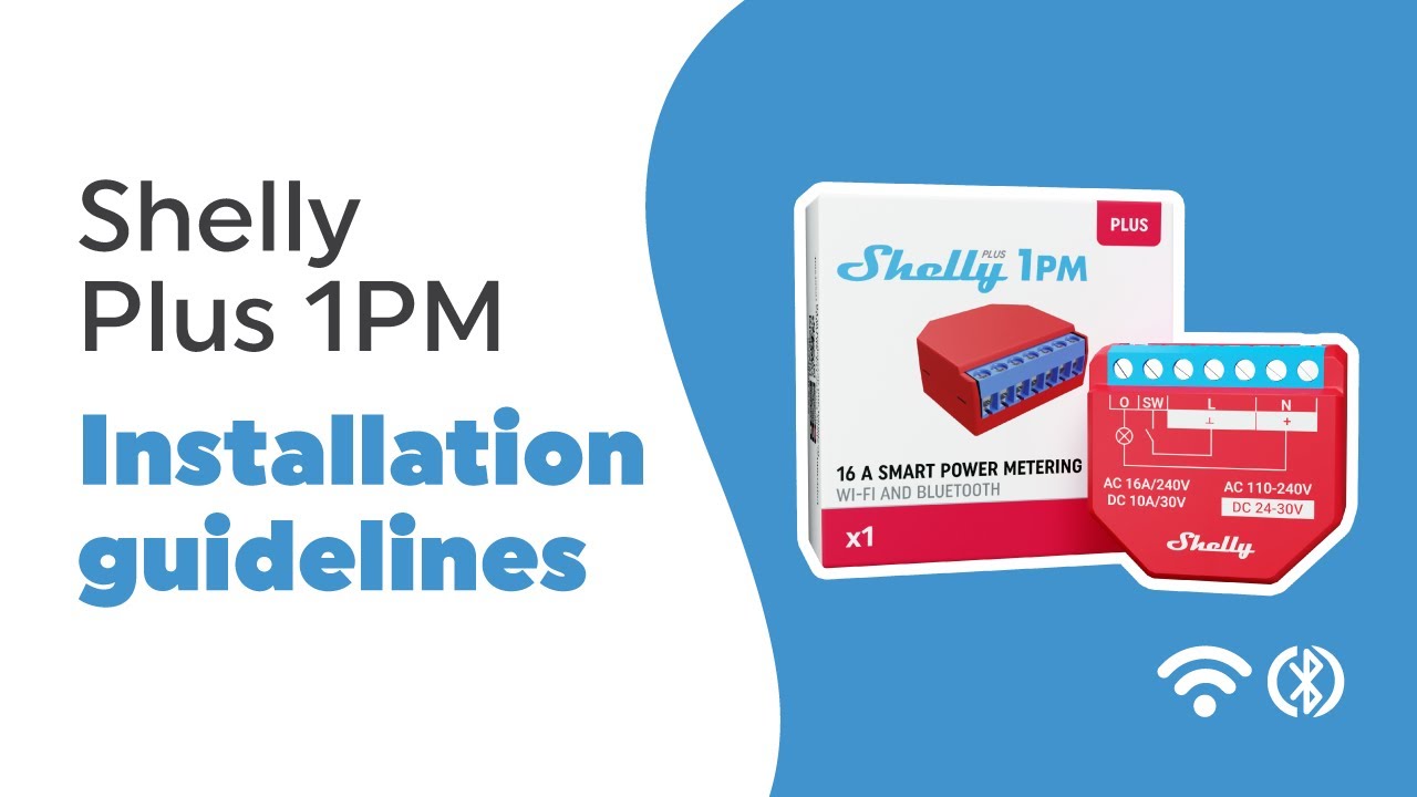Shelly Plus 1PM - Installation video