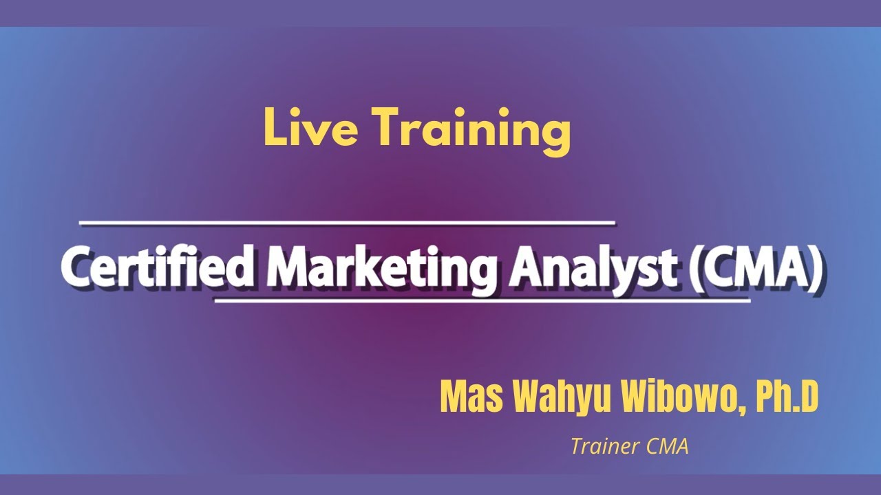LIVE TRAINING || Certified Marketing Analyst (CMA)
