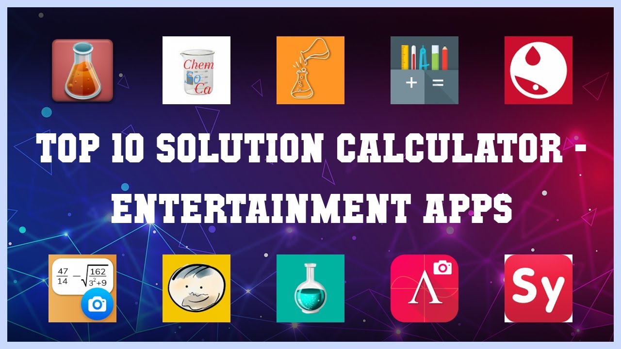 Top 10 Solution Calculator Android Apps