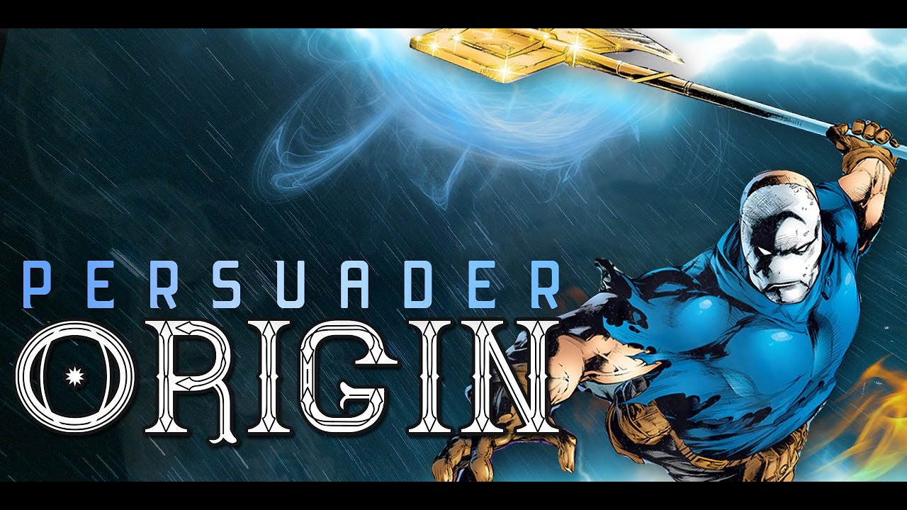 Persuader Origin | DC Comics