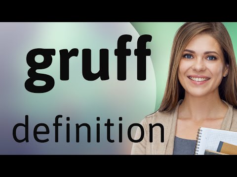 Gruff • meaning of GRUFF