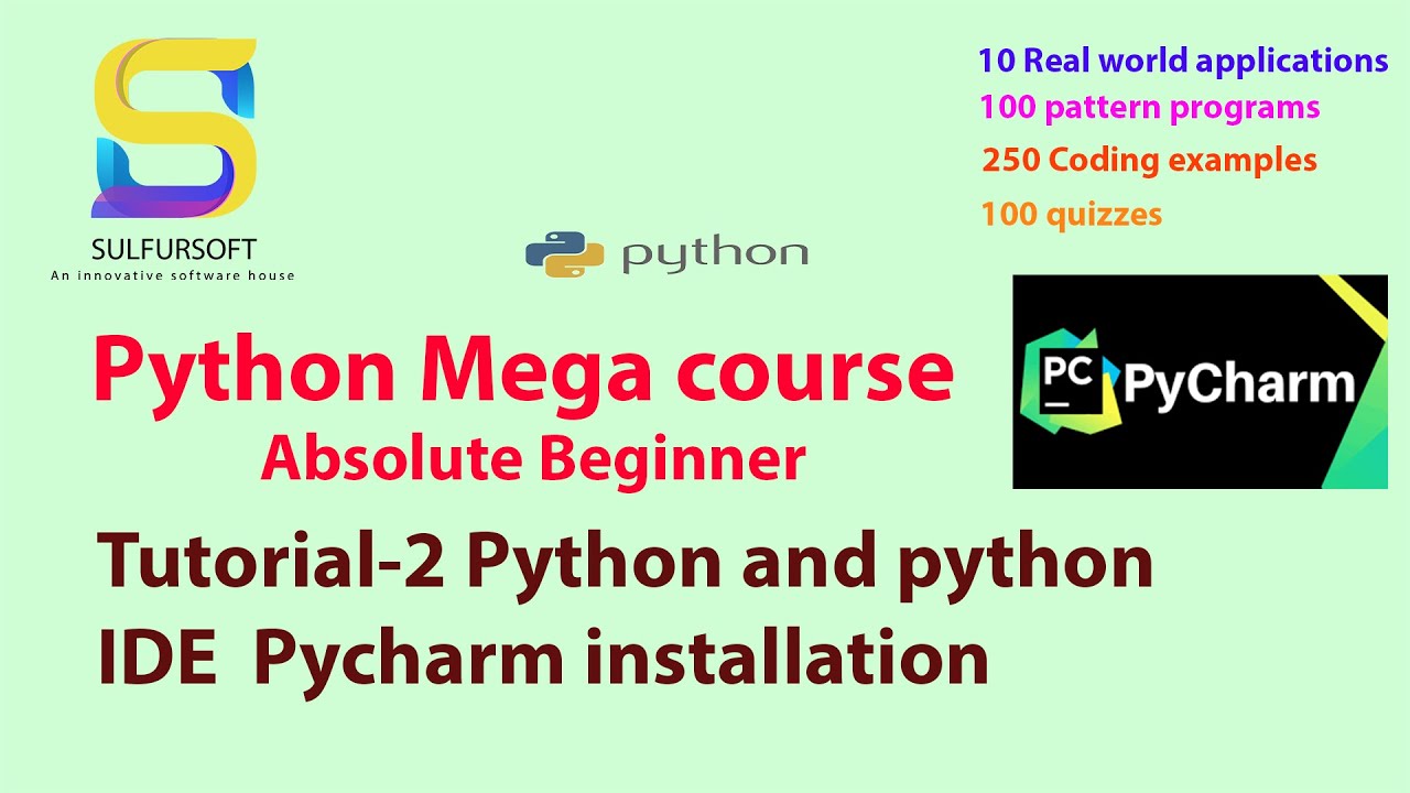 Python #1 Easy Tutorial for absolute beginners -  Installation of Python and Python IDE  Pycharm