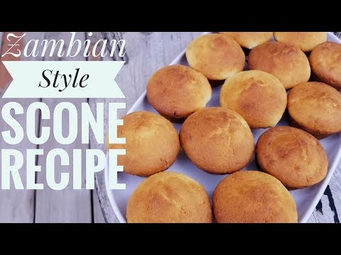 Zambian Recipe | Scone Recipe