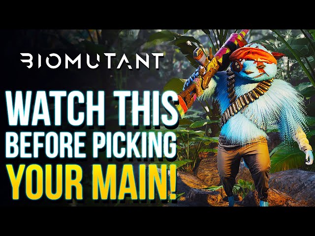 Biomutant class guide: Basics and build strategy