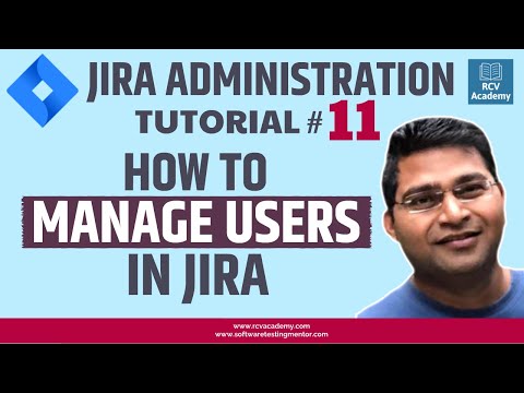 Learn JIRA Administration Tutorial 11 How to Manage Users in Jira | Jira Application Access ...
