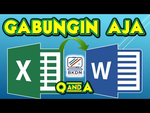 Cara Menggabungkan File Excel ke Word - Auto Rapi Gak Berantakan